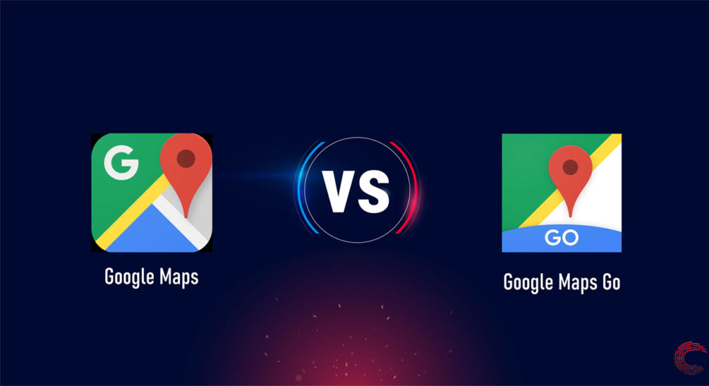 Google Maps vs Google Maps Go-Candid.Technology | Candid.Technology